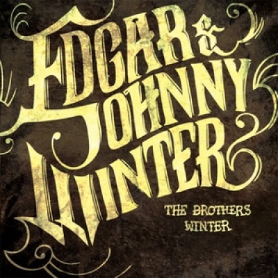The Brothers Winter [Edgar & Johnny Winter] – Classic Metal ...