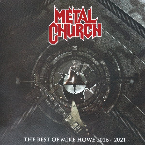 Best Of Mike Howe 2016-2021 – Classic Metal – Especializada em Metal ...