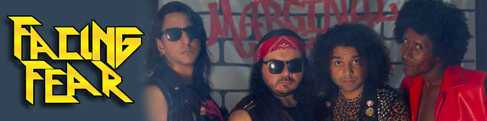 Facing Fear – Classic Metal – Especializada em Metal anos 80!